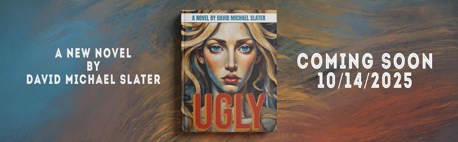 UGLY - A Novel by David Michael Slater – Library Tales Publishing