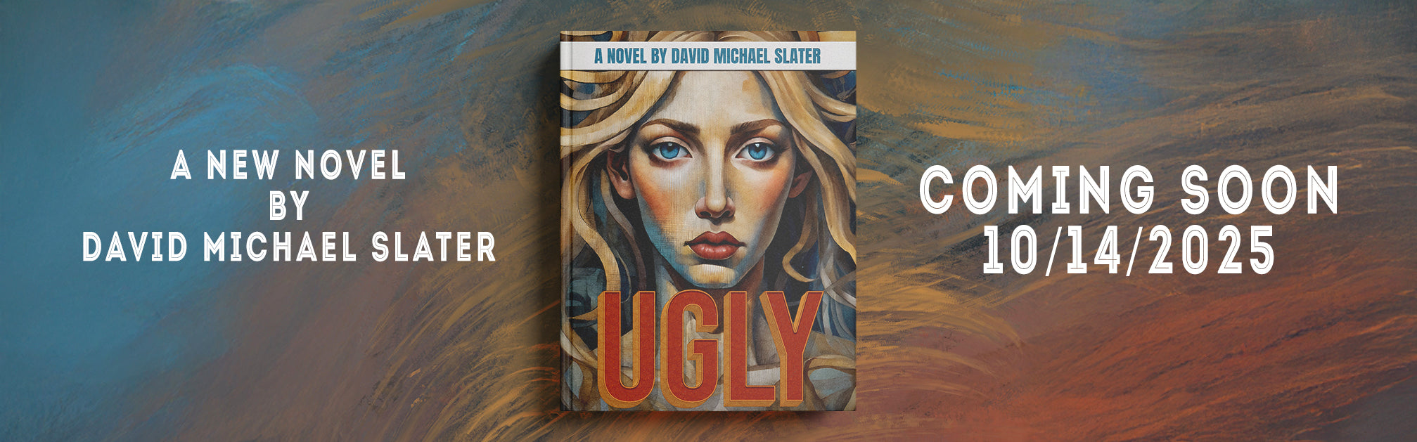 UGLY - A Novel by David Michael Slater – Library Tales Publishing
