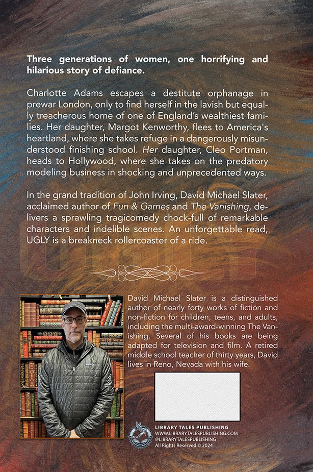 UGLY - A Novel by David Michael Slater – Library Tales Publishing